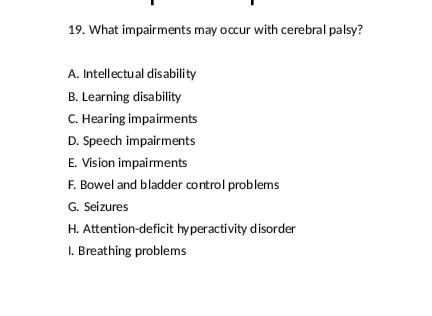 Solved What impairments may occur with cerebral palsy?A. | Chegg.com
