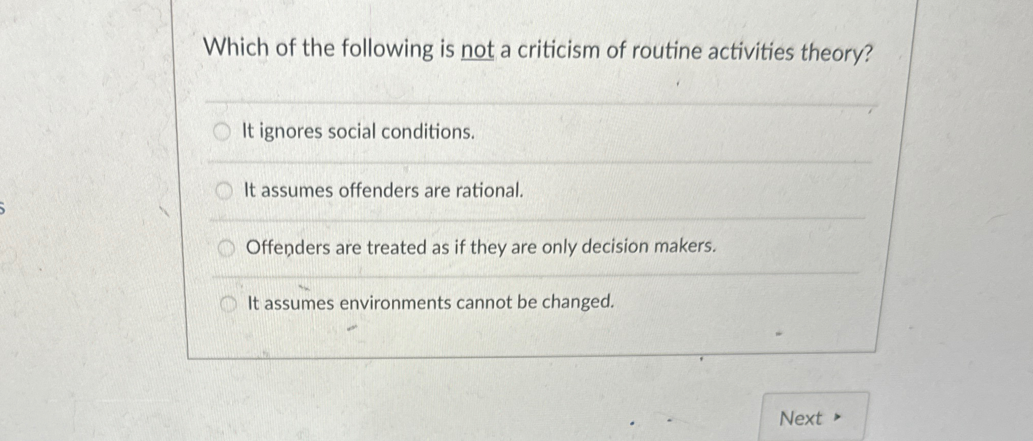 Solved Which of the following is not a criticism of routine | Chegg.com