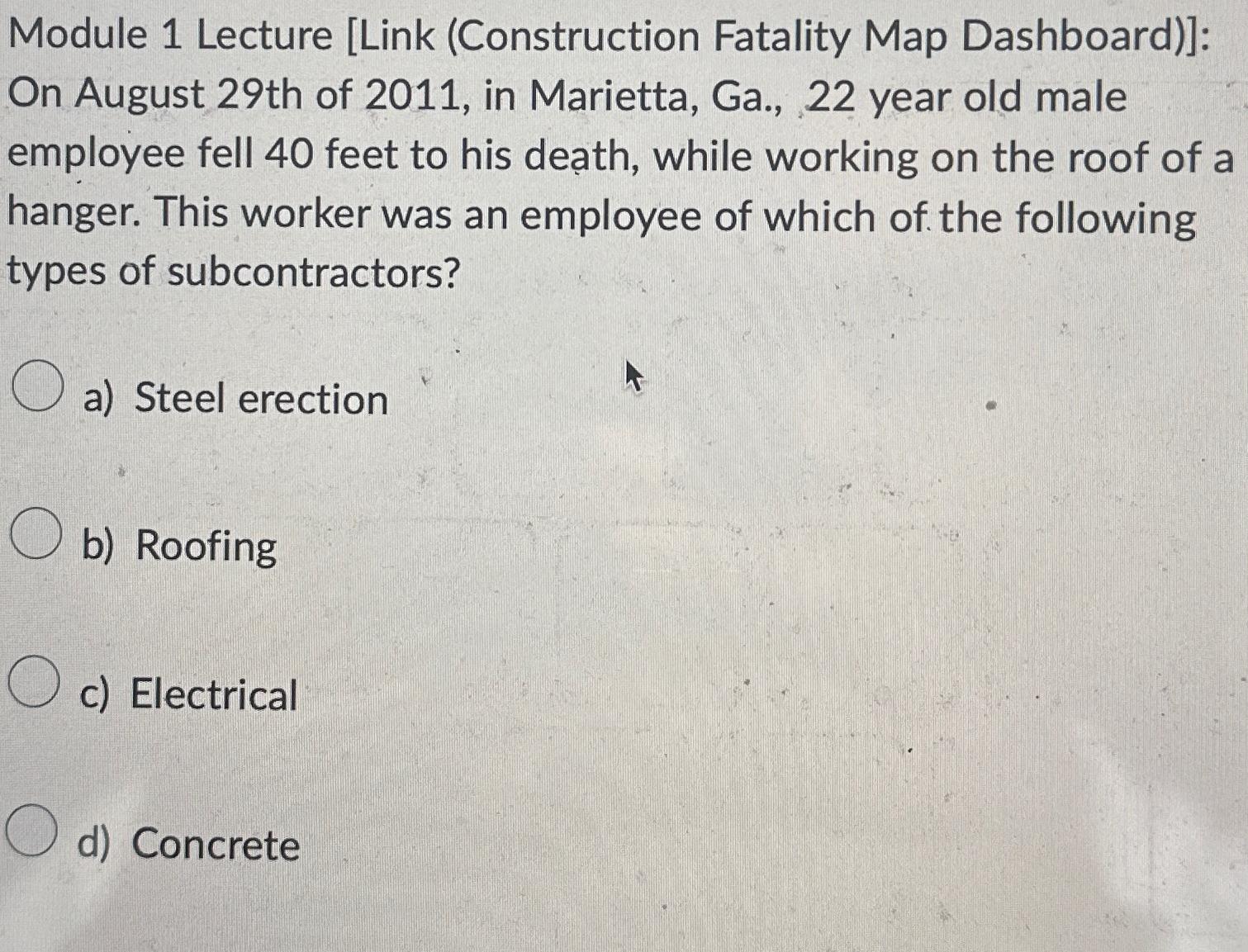 Solved Module 1 ﻿Lecture [Link (Construction Fatality Map | Chegg.com