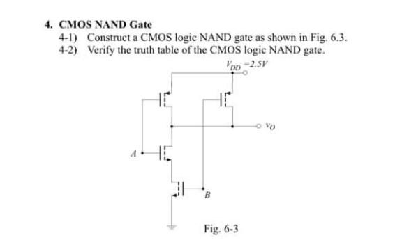 Solved 4. CMOS NAND Gate 4-1) Construct a CMOS logic NAND | Chegg.com