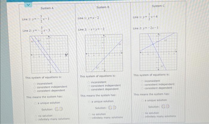 Solved \begin{tabular}{l|l|r} System A & System B & System | Chegg.com
