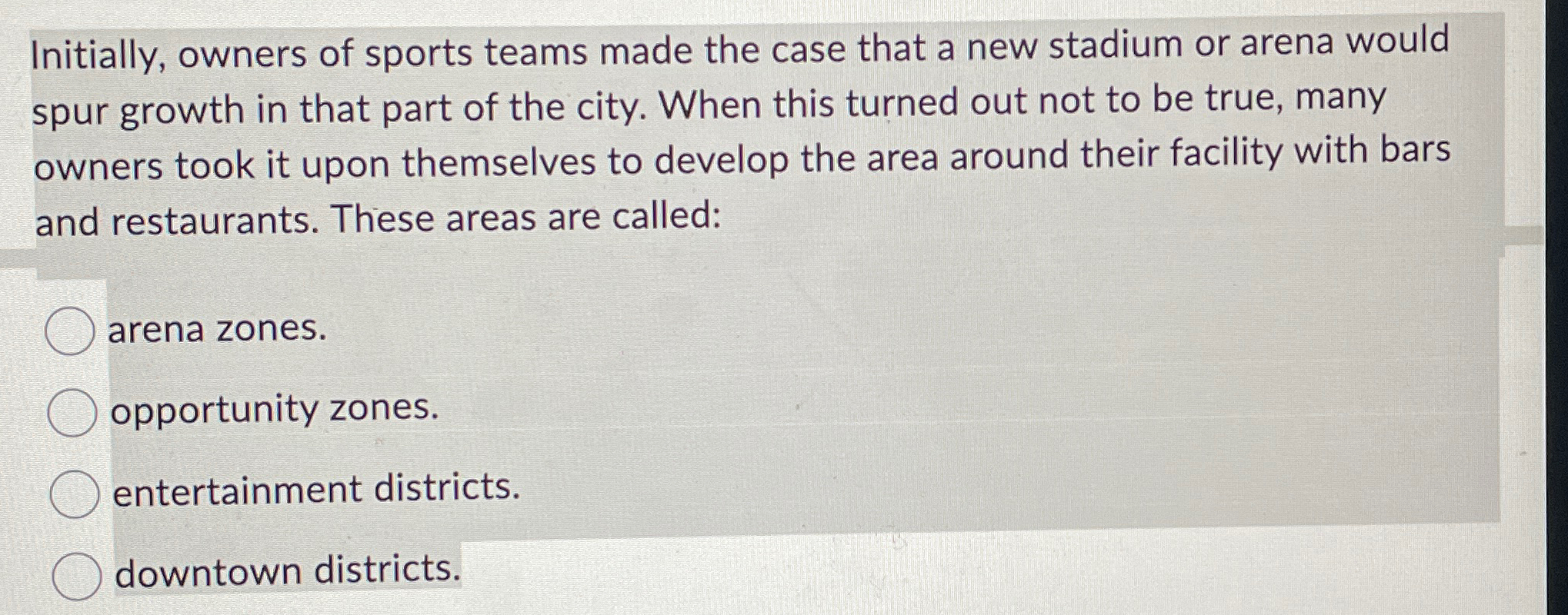 Solved Initially, owners of sports teams made the case that | Chegg.com
