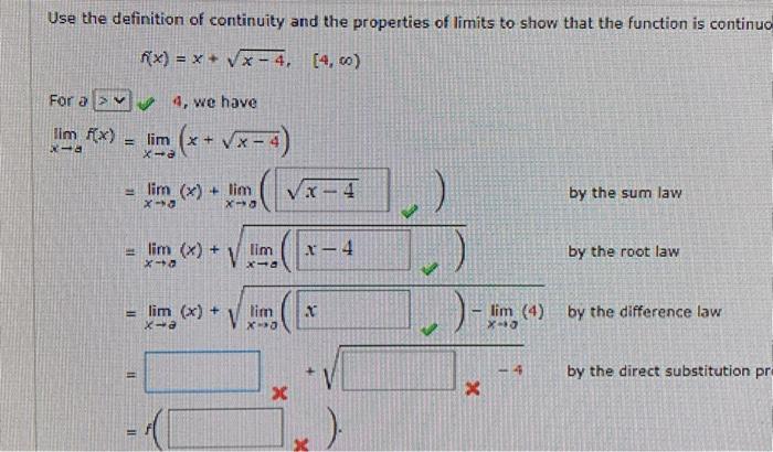 Solved Use the definition of continuity and the properties | Chegg.com