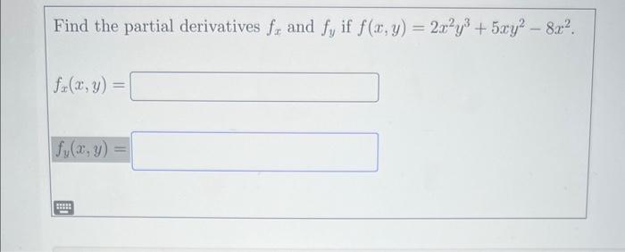 [solved] Find The Partial Derivatives Fx And Fy If F X Y