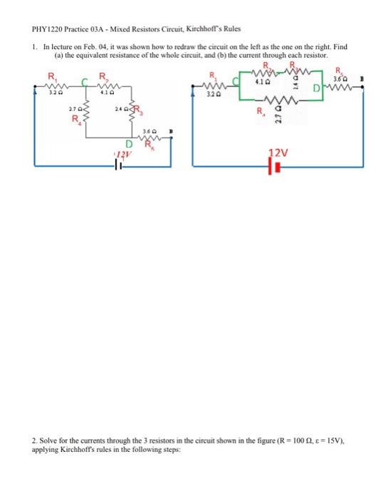Solved PHY1220 Practice 03A - Mixed Resistors Circuit, | Chegg.com