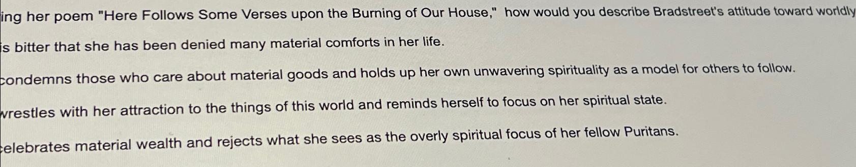Solved ing her poem "Here Follows Some Verses upon the | Chegg.com