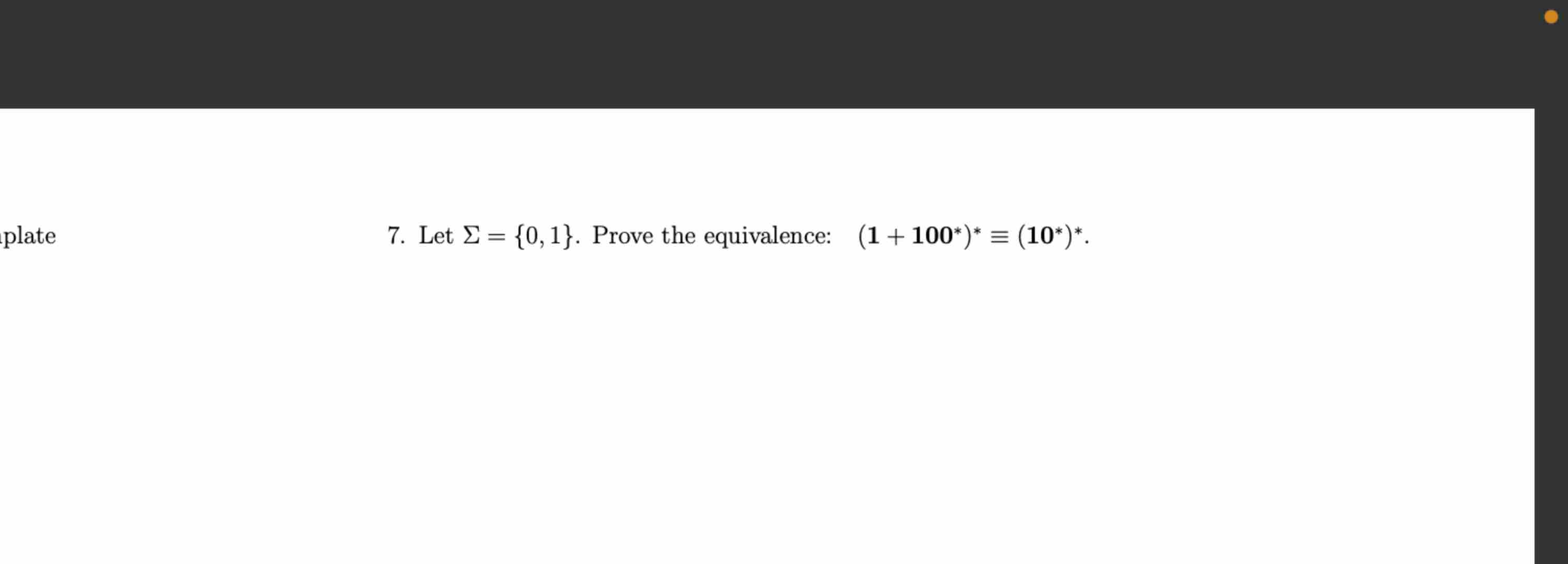 Solved Let Σ={0,1}. ﻿Prove the equivalence: | Chegg.com