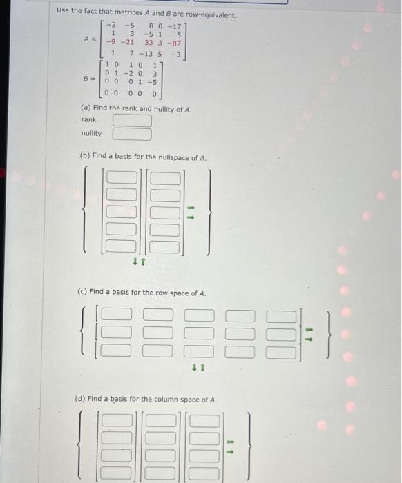 Solved Use the fact that matrices A and B are | Chegg.com