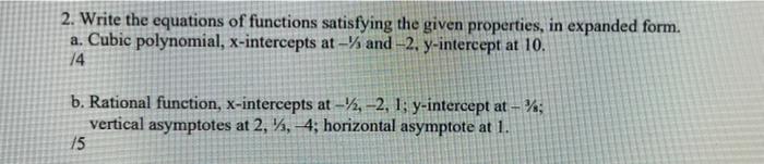 Solved 2. Write the equations of functions satisfying the | Chegg.com