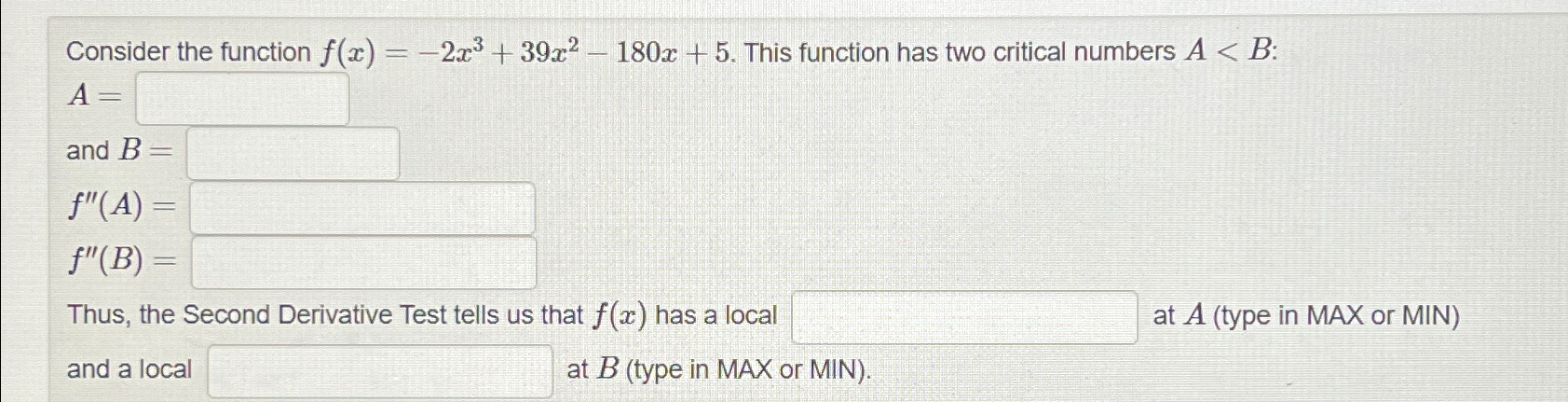 Solved Consider the function f(x)=-2x3+39x2-180x+5. ﻿This | Chegg.com