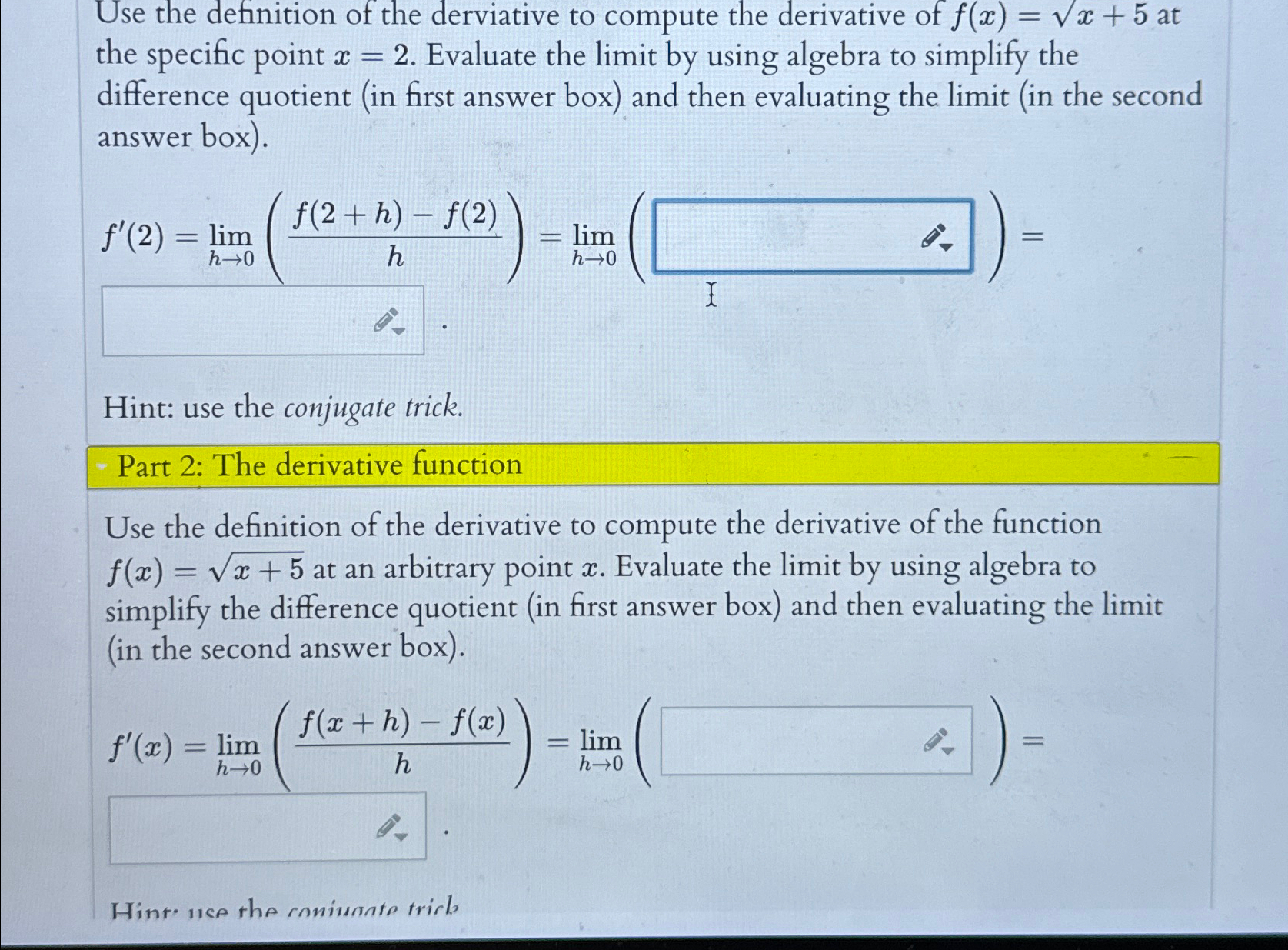 Solved Use the definition of the derviative to compute the | Chegg.com