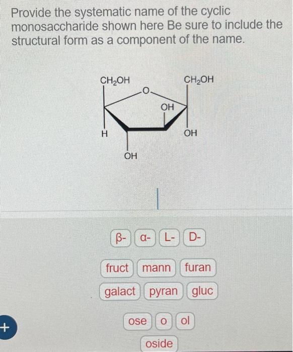 Solved Provide the systematic name of the cyclic | Chegg.com