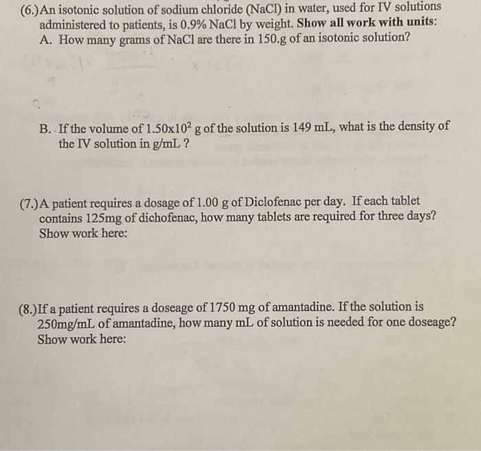 Solved (6.) An isotonic solution of sodium chloride (NaCl) | Chegg.com