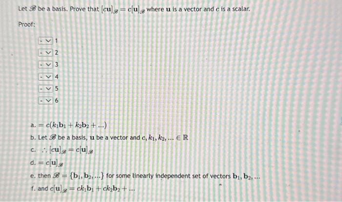 Solved Let B be a basis, Prove that [cu]B=c[u]B where u is a | Chegg.com