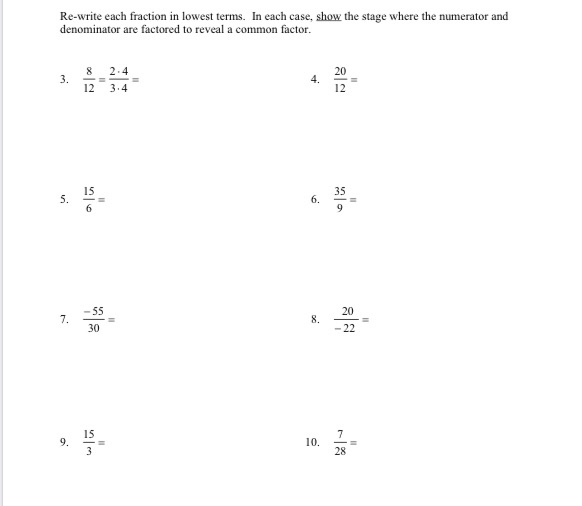 Solved Re-write each fraction in lowest terms. In each case, | Chegg.com