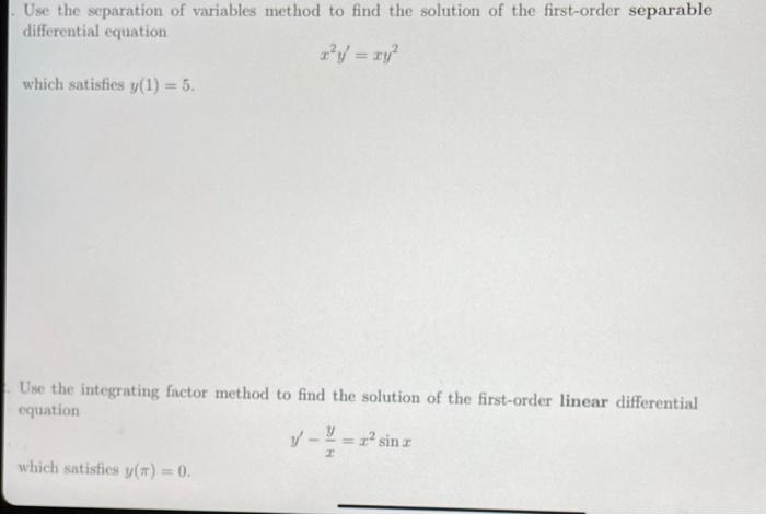 Solved Use the separation of variables method to find the | Chegg.com