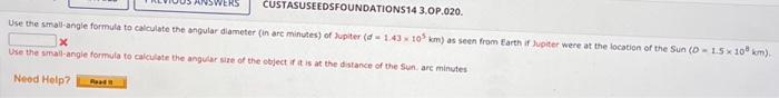 Solved Use the small-angle formula to calculote the angular | Chegg.com