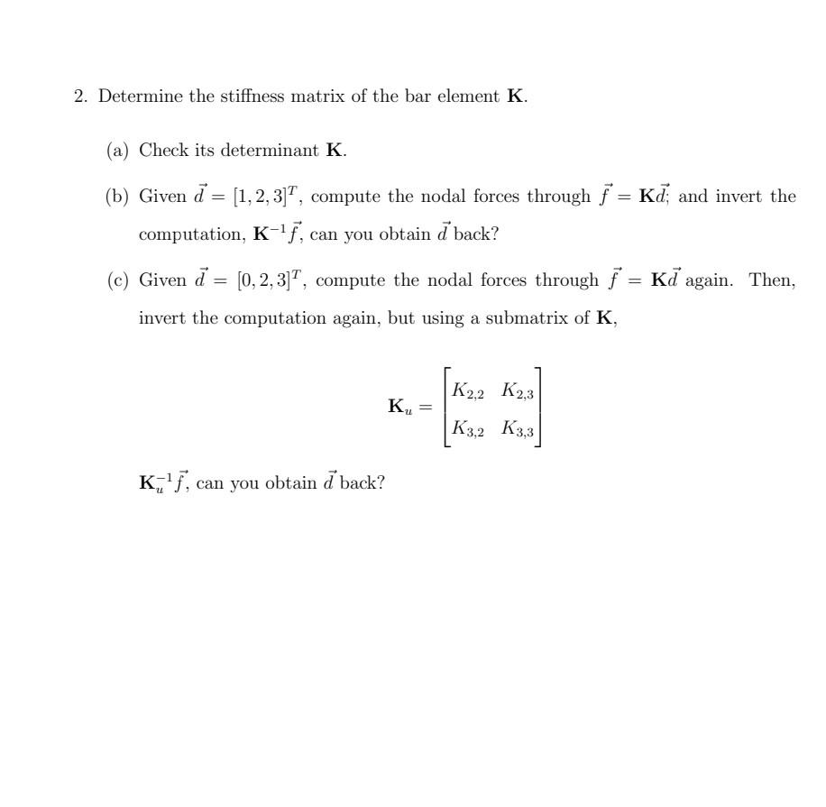 Solved Problem 2 Follow The Procedure In Class Re Derive