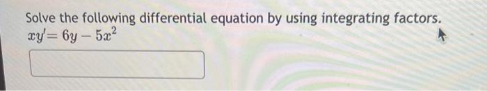 Solved Solve the following differential equation by using | Chegg.com
