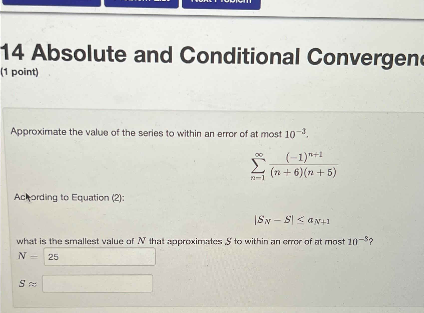 Solved 14 ﻿Absolute and Conditional Convergen(1 | Chegg.com