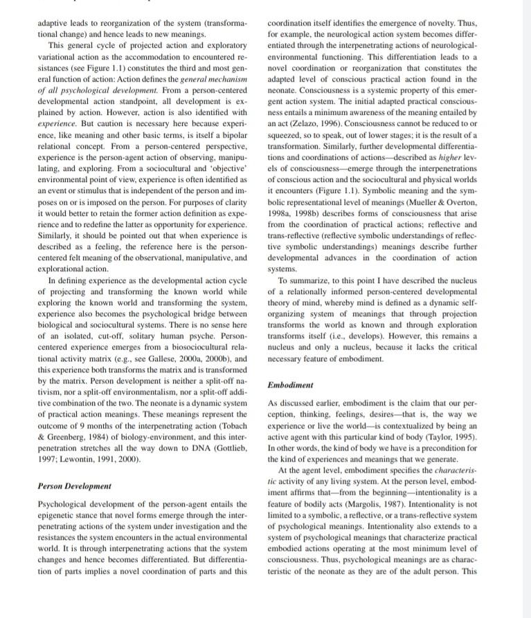 Solved adaptive leads to reorganization of the system | Chegg.com