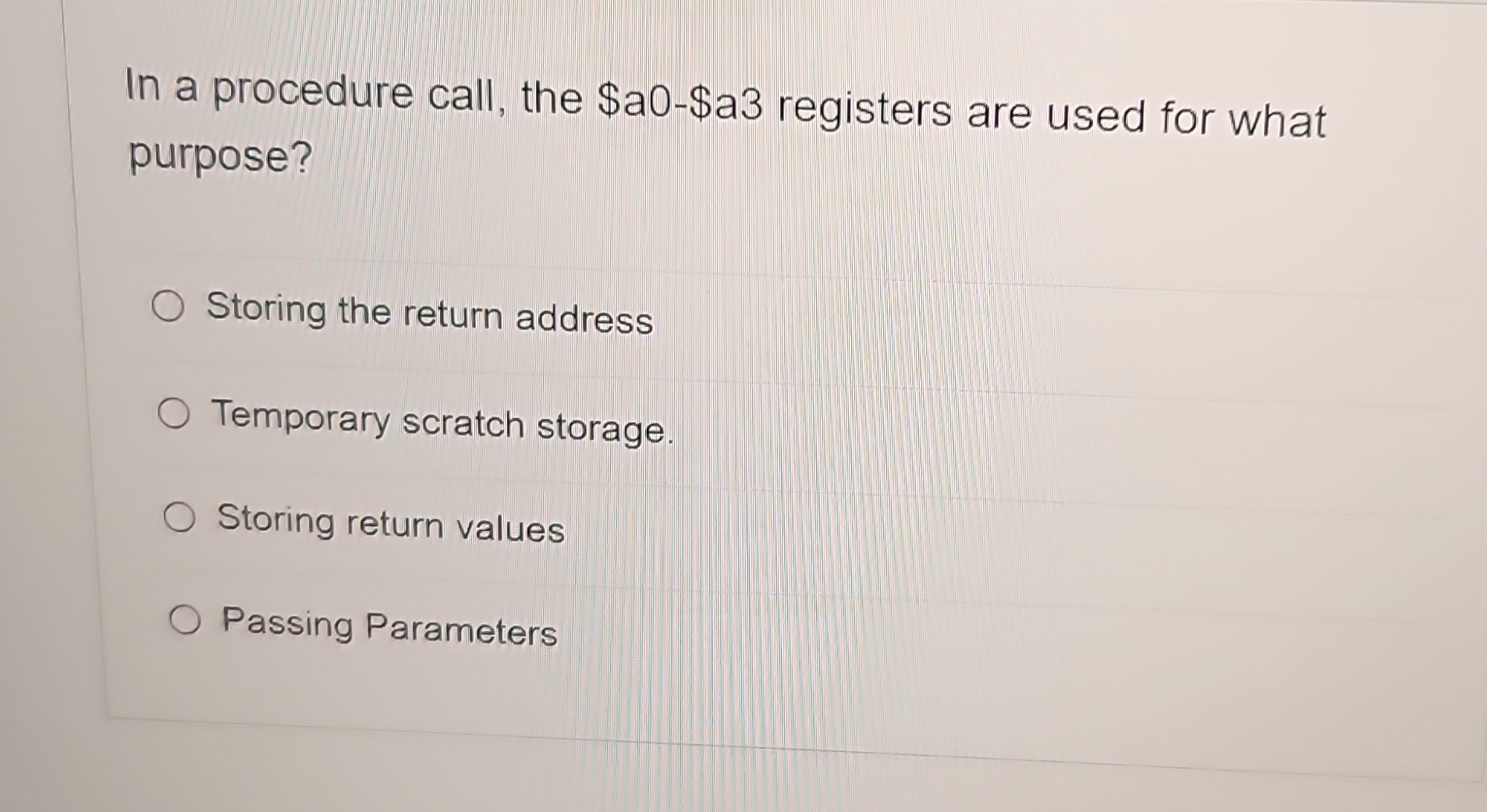 Solved In a procedure call, the $a-$a3 ﻿registers are used | Chegg.com