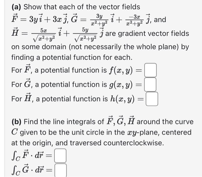 Solved (a) Show that each of the vector fields | Chegg.com