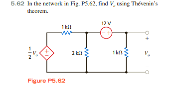 5.62 ﻿In the network in Fig. P5.62, ﻿find Vo ﻿using | Chegg.com