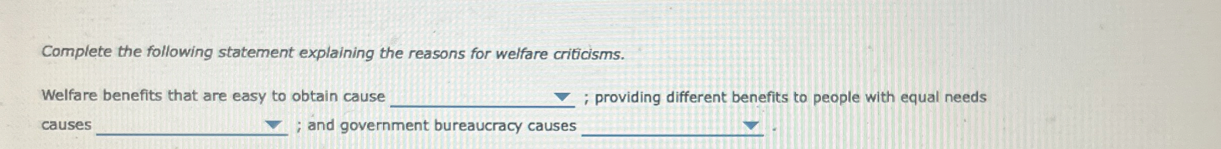 Solved Complete the following statement explaining the | Chegg.com