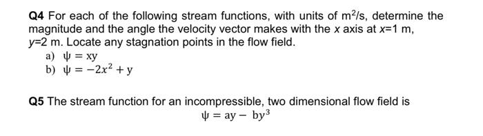 Solved Q4 For each of the following stream functions, with | Chegg.com