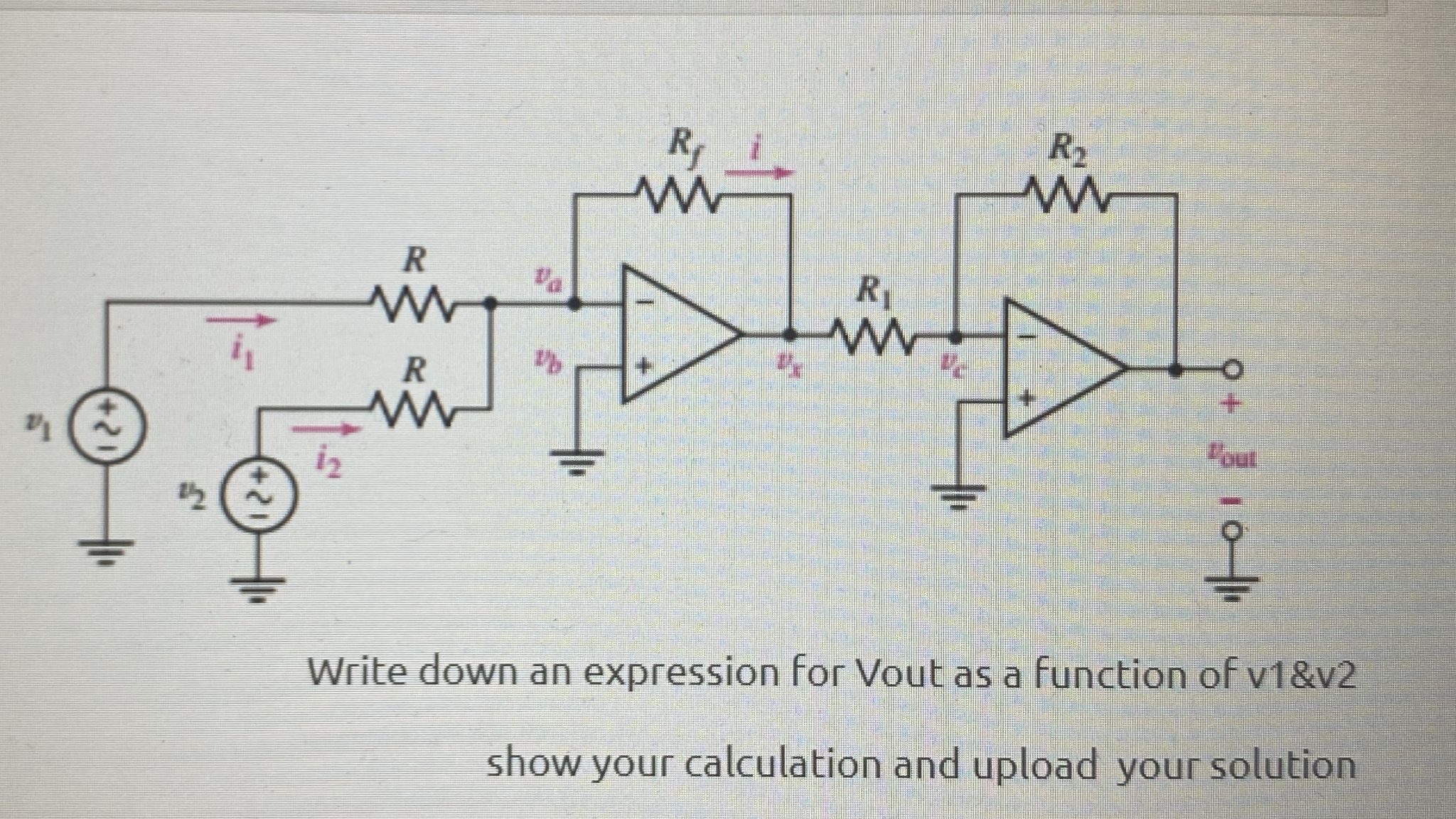 Solved Write down an expression for Vout as a function of | Chegg.com