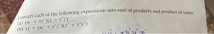 Solved Convert each of the following expressions into sum of | Chegg.com