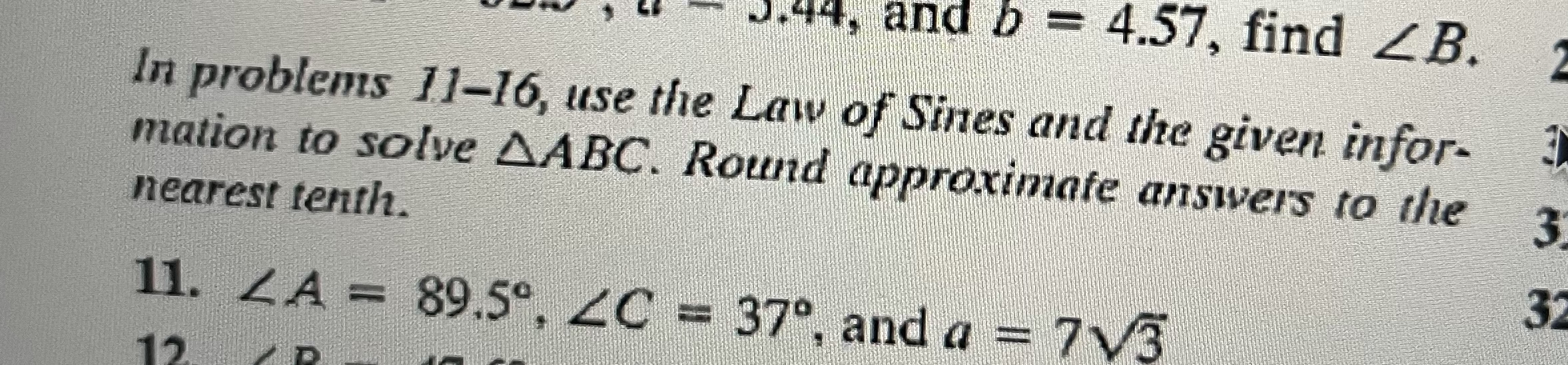 Solved In problems 11-16, ﻿use the Law of Sines and the | Chegg.com
