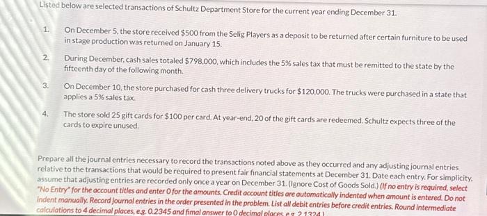 Solved Listed below are selected transactions of Schultz | Chegg.com