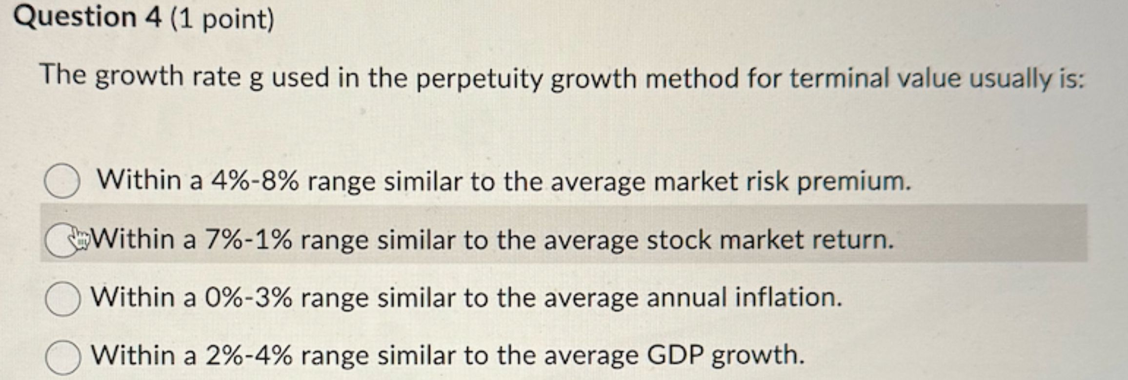 Solved Question 4 (1 ﻿point)The growth rate g ﻿used in the | Chegg.com