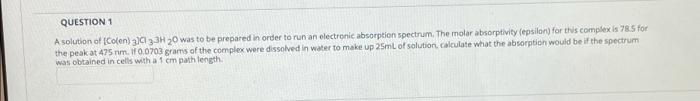 Solved QUESTION 1 A solution of Colen) 3) 3.3H 20 was to be | Chegg.com