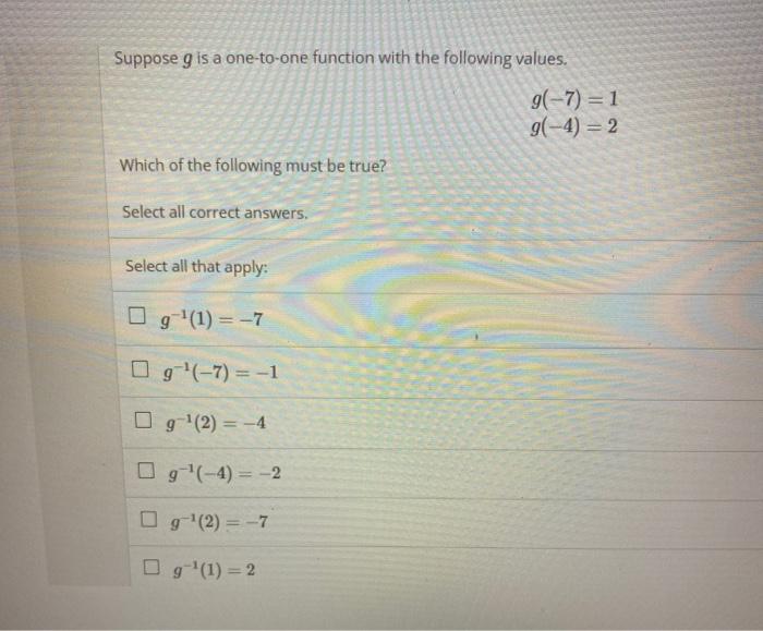 Solved Suppose g is a one-to-one function with the following | Chegg.com