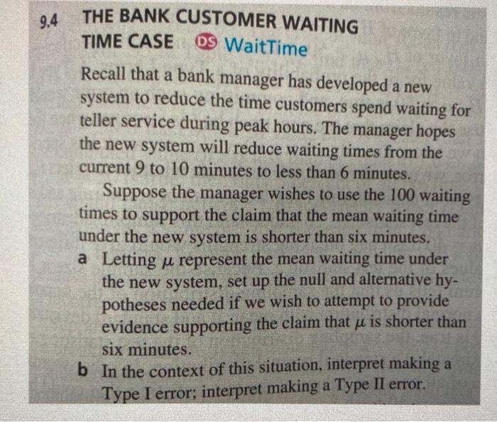 Solved 9.4 THE BANK CUSTOMER WAITING TIME CASE DS Wait Time | Chegg.com