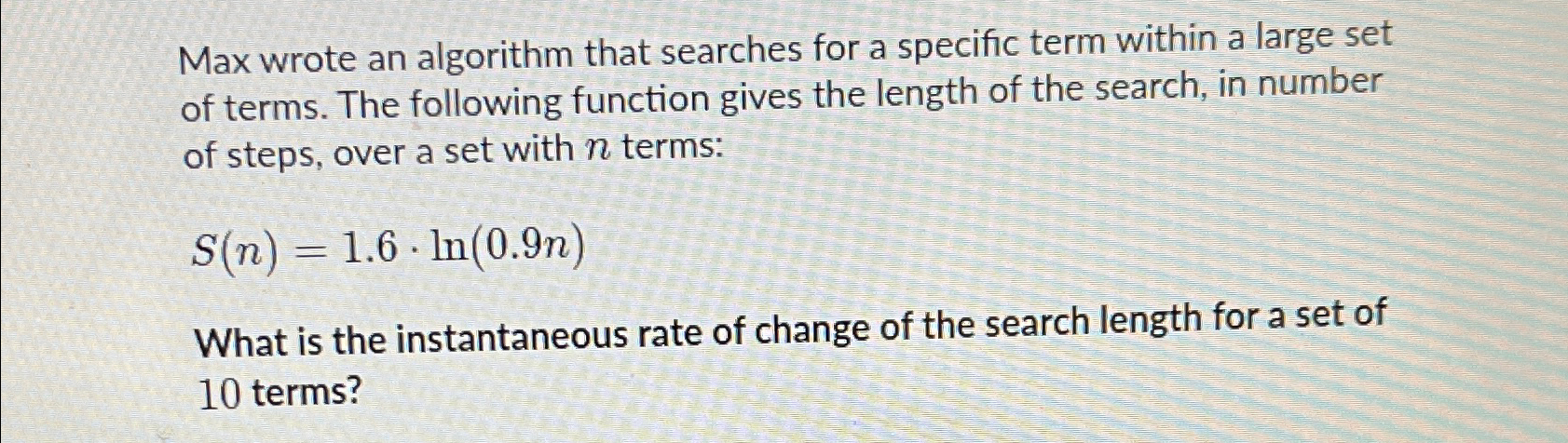 Solved Max wrote an algorithm that searches for a specific | Chegg.com