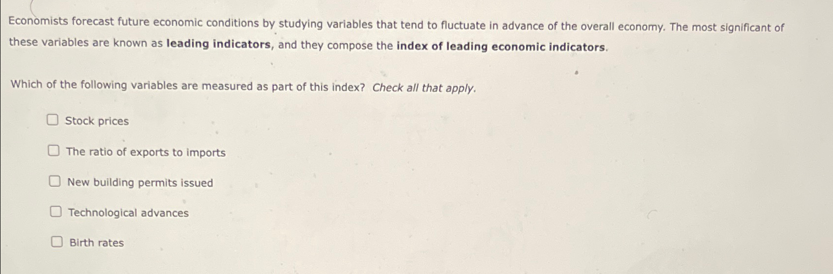 Solved Economists Forecast Future Economic Conditions By