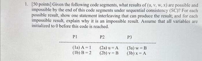 Solved [ 50 points] Given the following code segments, what | Chegg.com