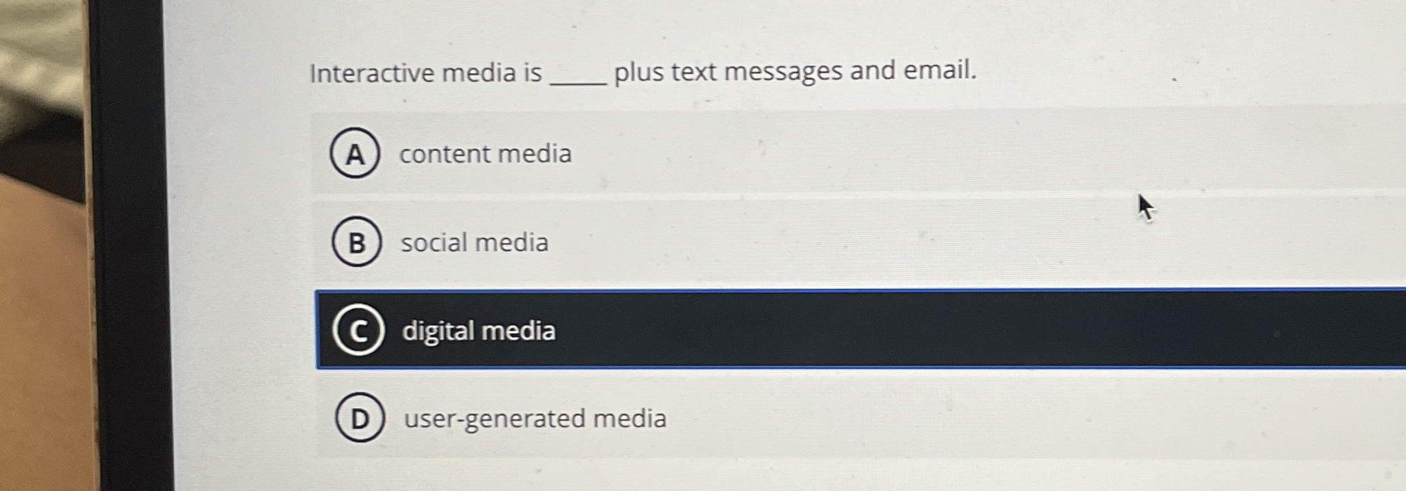 Solved Interactive media is q, ﻿plus text messages and | Chegg.com