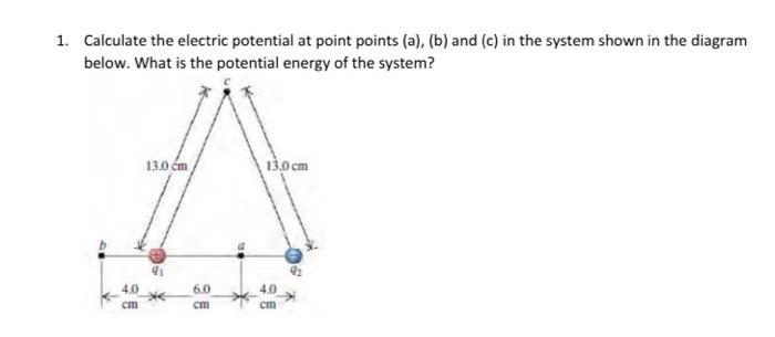 Solved 1. Calculate the electric potential at point points | Chegg.com