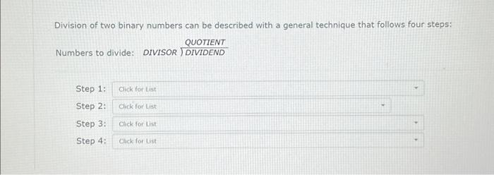 Solved Division of two binary numbers can be described with | Chegg.com