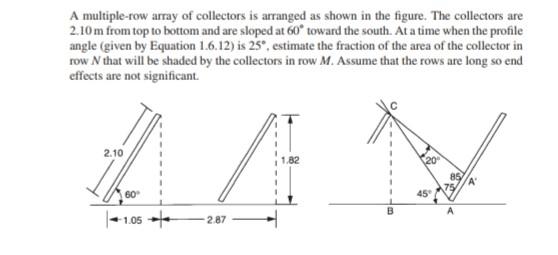 Solved A Multiple Row Array Of Collectors Is Arranged As 8990