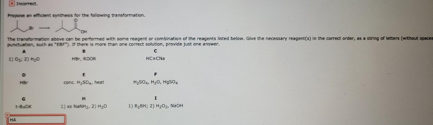 Solved Incorrect. Propose an efficient synthesis for the | Chegg.com