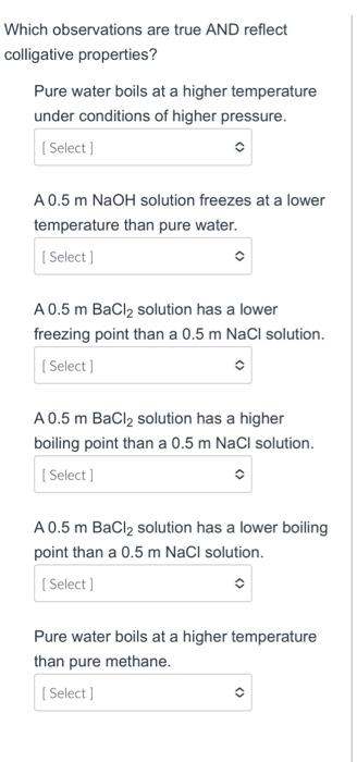 Solved Which observations are true AND reflect colligative | Chegg.com
