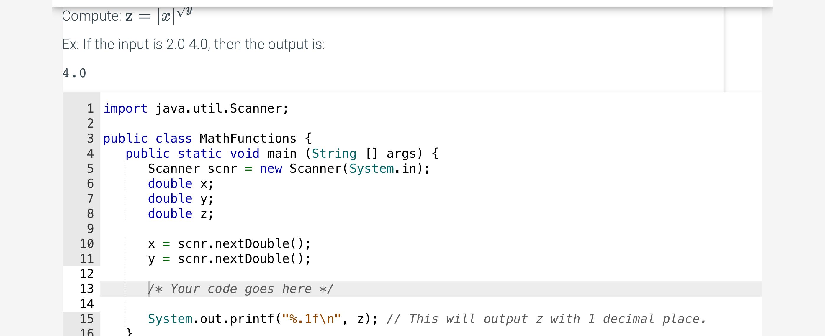 Solved Compute: z=|x|?2yEx: If the input is 2.04 .0 , ﻿then | Chegg.com