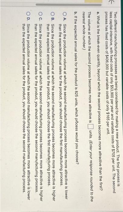 Solved Two different manufacturing processes are being | Chegg.com