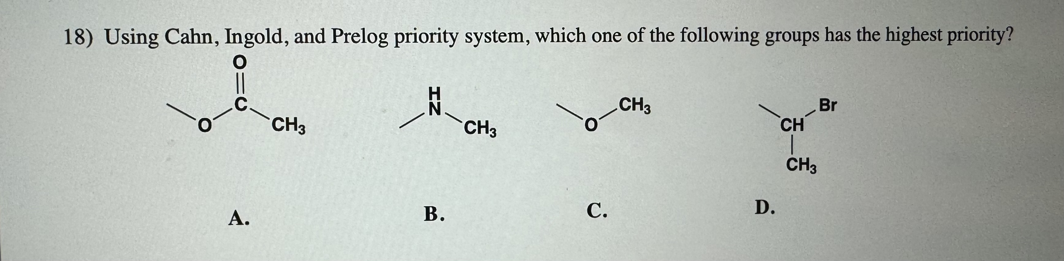 Solved Using Cahn, Ingold, and Prelog priority system, which | Chegg.com